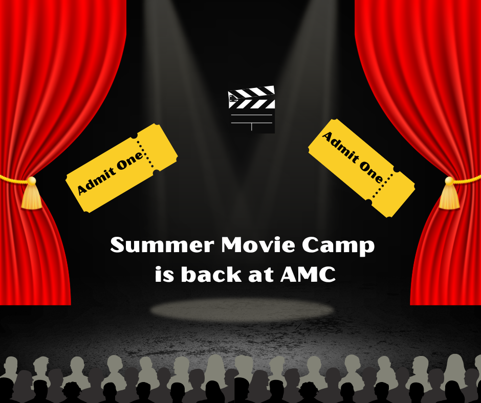 Summer Movie Camp is back at AMC | Rewind 94.3